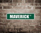 *Aluminum* Maverick 4" x 18" Metal Novelty Street Sign SS 2557 | eBay