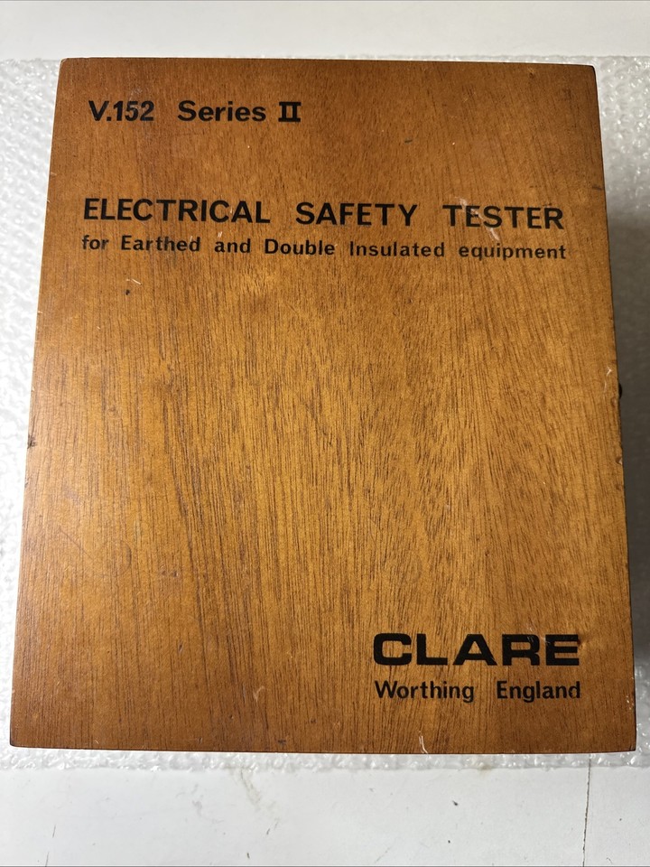 Clare Electrical Safety Tester V.152 Series II TEST EQUIPMENT UNTESTED ...