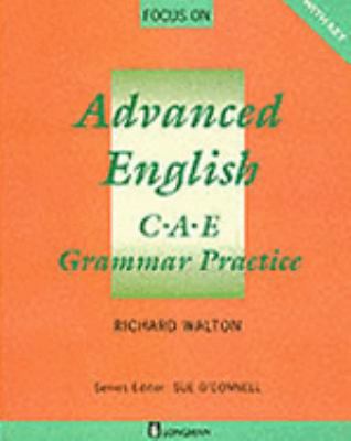 Focus on Advance English CAE Grammar Practice with Key by Walton (1997, Trade Paperback) for ...