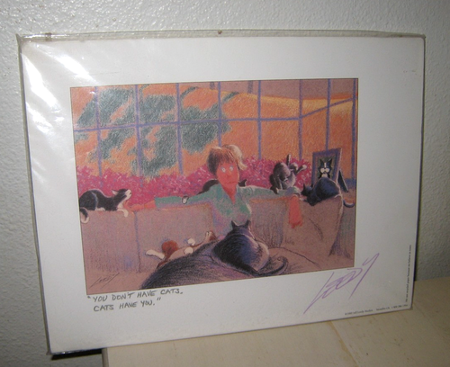 Jeff Leedy Signed Print 1990 - You don't have cats, cats have you Print ...