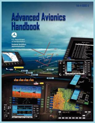 Advanced Avionics Handbook by Federal Aviation Administration (FAA ...