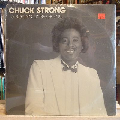 [SOUL/FUNK/JAZZ]~SEALED LP~CHUCK STRONG~A Strong Dose Of Soul~[1989 ...
