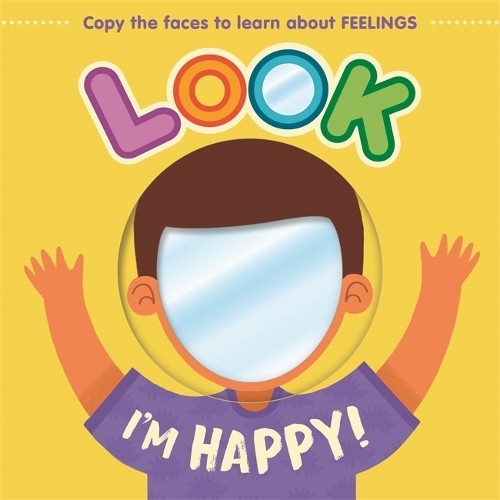 Autumn Publishing Look I'm Happy! (Libro di cartone) Mirror Book ...