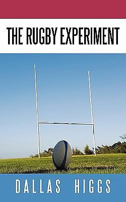 Rugby Experiment by Dallas Higgs (2010, Trade Paperback) for sale ...