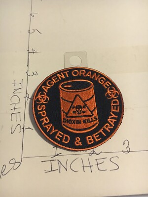 Agent Orange Sprayed & Betrayed Patch 12/14/24 modern | eBay