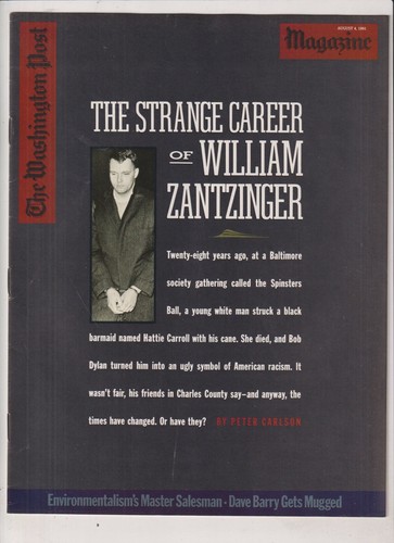 Washington Post Strange Career Of William Zantzinger August 4, 1991 ...