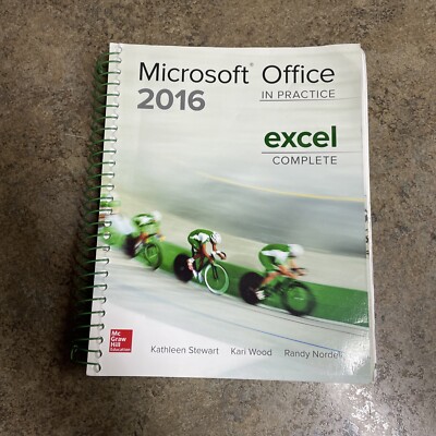 Microsoft Office Excel 2016 Complete: In Practice , Randy Nordell ...