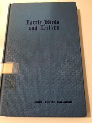 Little birds and lilies by Callahan, Mary Louise 1955 | eBay