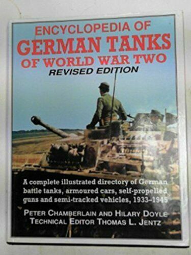 Encyclopedia of German Tanks of World War Two by Hilary Doyle and Peter ...