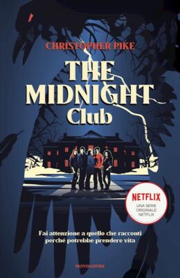 THE MIDNIGHT CLUB - PIKE CHRISTOPHER - MONDADORI | eBay