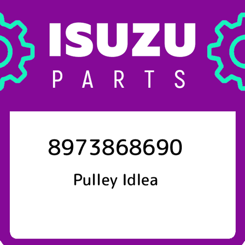 8973868690 Isuzu Pulley idlea 8973868690, New Genuine OEM Part | eBay