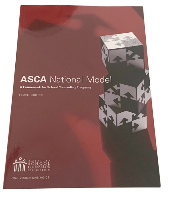 The Asca National Model a Framework for School Counseling Programs 4th ...
