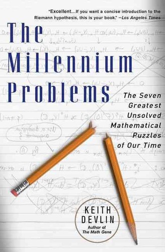 The Millennium Problems: The Seven Greatest Unsolved Mathematical ...