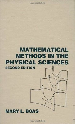 Mathematical Methods In the Physical Sciences by Mary L Boas | eBay