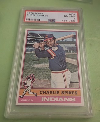 1976 Charlie Spikes Topps MLB Baseball Card #408 Cleveland Indians PSA ...