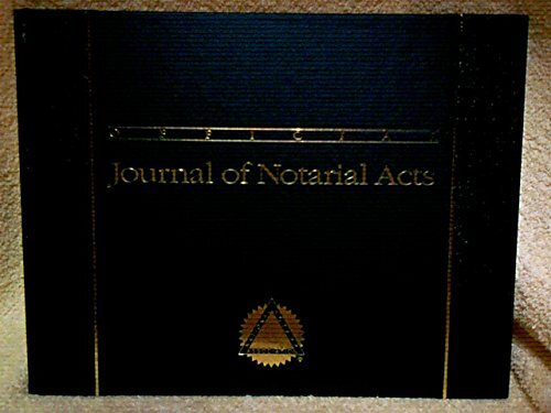 OFFICIAL JOURNAL OF NOTARIAL ACTS *122 PAGES* NEW By National Notary ...