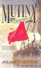 MUTINY: A KYDD NOVEL (KYDD NOVELS) By Julian Stockwin - Hardcover Mint ...