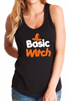 Basic Witch Tank Top Funny Halloween Shirt Pumpkin Spice Witch Costume ...
