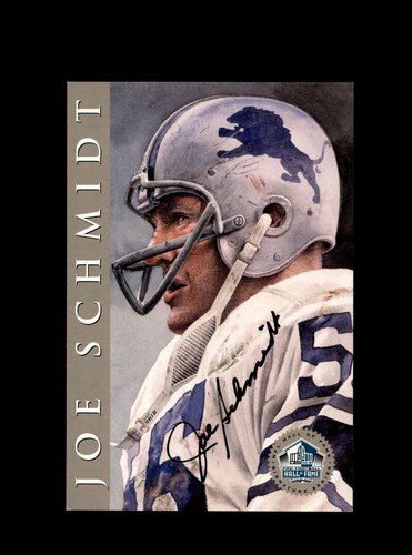 Joe Schmidt SGC Mint 9 1998 HOF Signature Series Detroit Lions ...