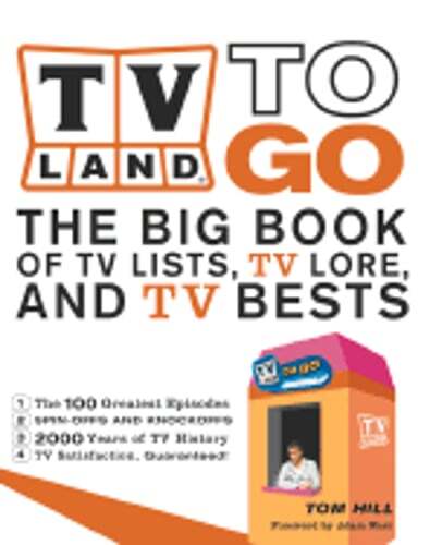 TV Land to Go: The Big Books of TV Lists, TV Lore, and TV Bests by Dr ...