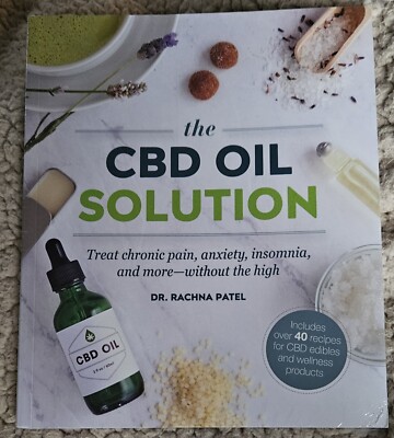 Book-The CBD Oil Solution : Treat Chronic Pain, Anxiety, Insomnia, and ...