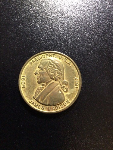 James Madison 4th President Presidential Coin 1809-1817 Medal Token #4 ...