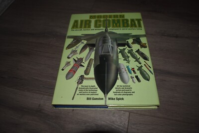 Modern Air Combat: Aircraft, Tactics & Weapons Employed in Aerial ...
