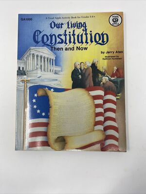 Our Living Constitution Then and Now by Jerry Aten 9780866533867| eBay