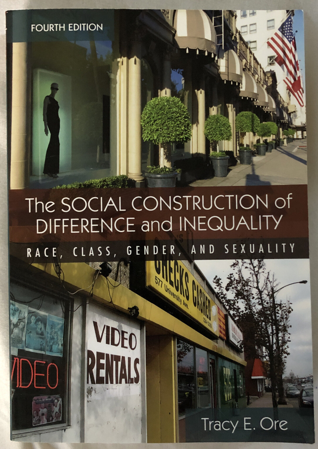 The Social Construction of Difference and Inequality : Race, Class ...