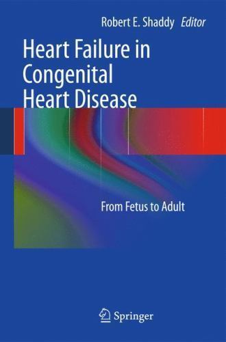 Heart Failure in Congenital Heart Disease : From Fetus to Adult by ...