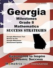 GEORGIA MILESTONES GRADE 8 MATHEMATICS SUCCESS STRATEGIES By Georgia ...