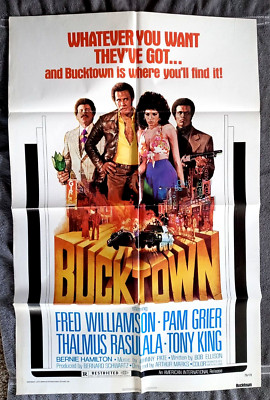 Bucktown Movie Poster BLAXPLOITATION Fred Williamson PAM GRIER Thalmus ...