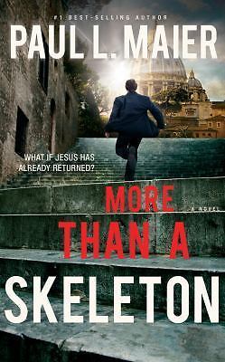 More Than a Skeleton : Shattering Deception or Ultimate Truth? by Paul ...