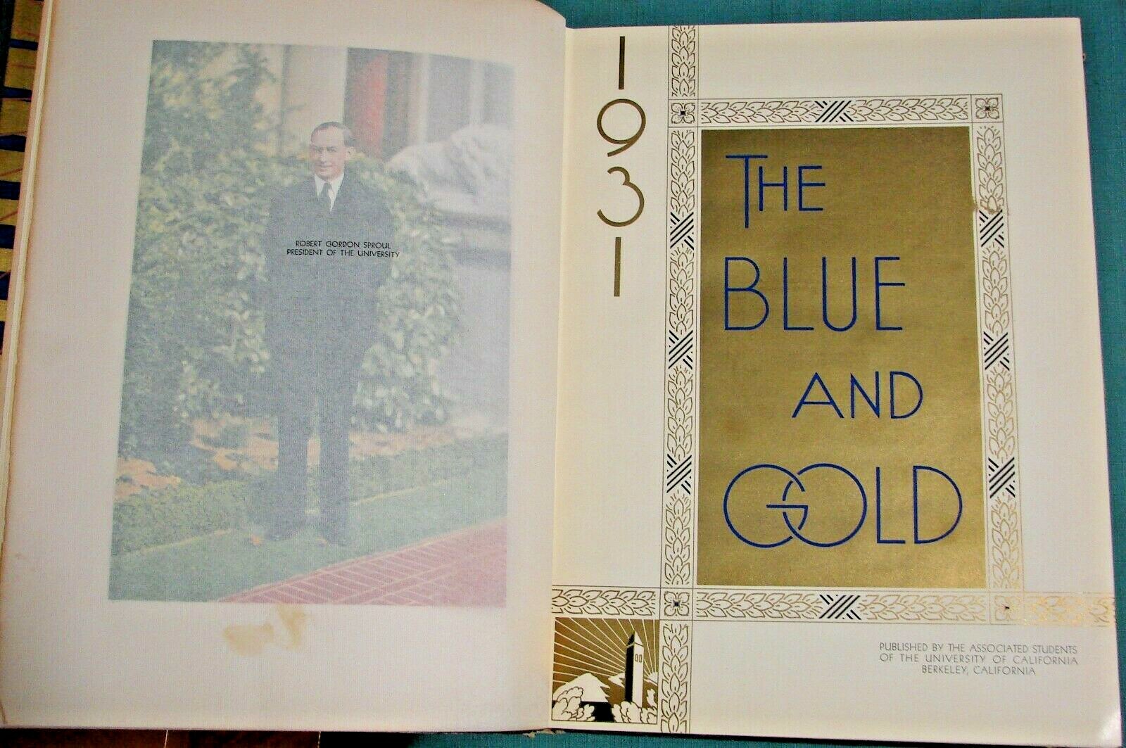 1931 UNIVERSITY OF CALIFORNIA BERKELEY YEARBOOK Blue and Gold | eBay