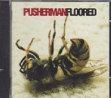 PUSHERMAN - Floored - CD Album | eBay