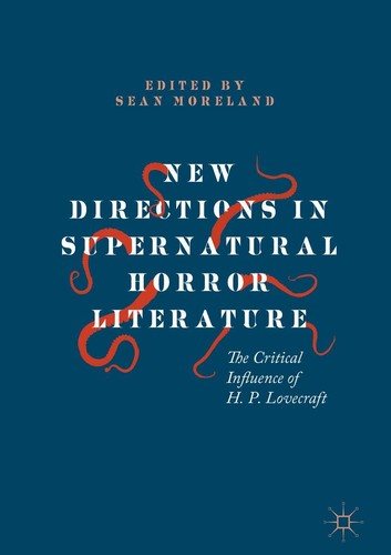 Sean Moreland New Directions in Supernatural Horror Literature (Poche ...