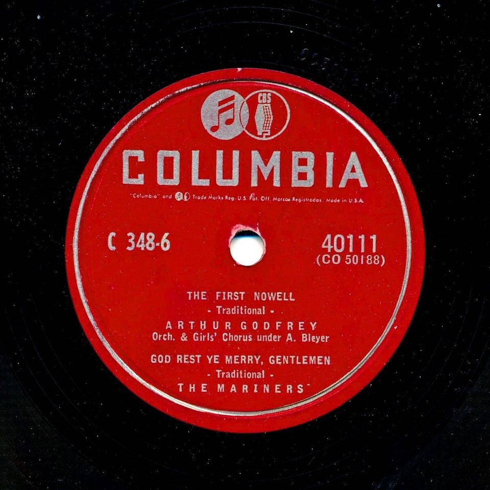 ARTHUR GODFREY and Friends on 1953 Columbia 40111 - Adeste Fideles ...
