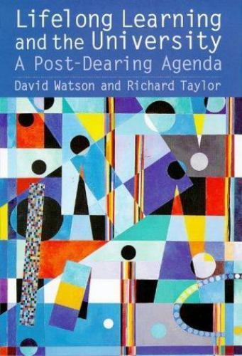 Lifelong Learning and the University : A Post-Dearing Agenda by David ...