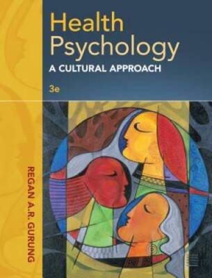 Health Psychology: A Cultural Approach - Hardcover By Gurung, Regan A.R ...