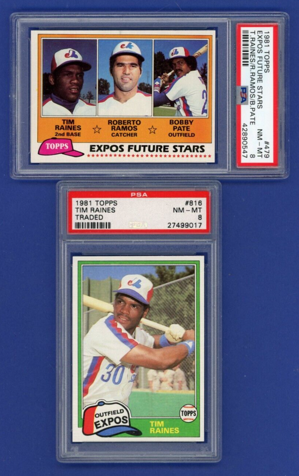 1981 (2) Lot TIM RAINES (HOF) ROOKIE RC Topps TRADED #816 PSA 8/Topps ...