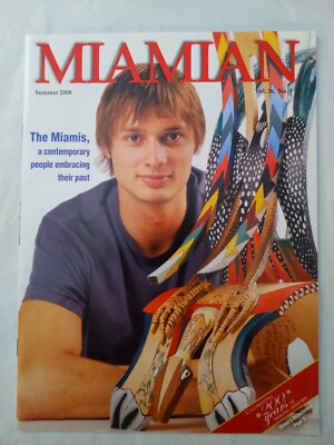 Miamian Alumni Magazine Summer 2008 The Miami Tribe We Are Still Here ...