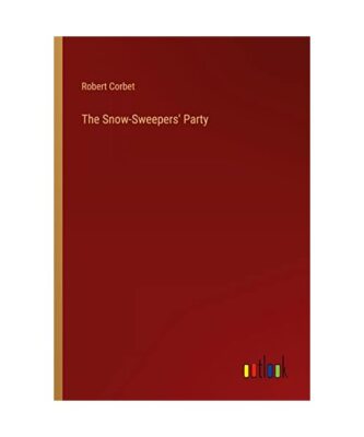 The Snow-Sweepers' Party, Robert Corbet | eBay
