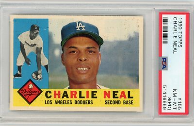 1960 Topps Baseball #155 CHARLIE NEAL - PSA 8(PD) | eBay