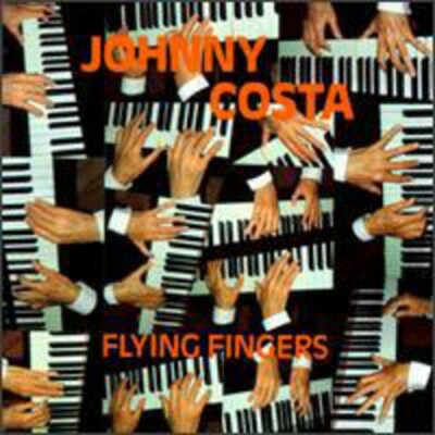 COSTA,JOHNNY,Flying Fingers, - (Compact Disc) 91454031726| eBay