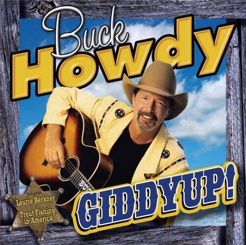 GIDDYUP! - Audio CD By Buck Howdy - VERY GOOD 735994072428| eBay