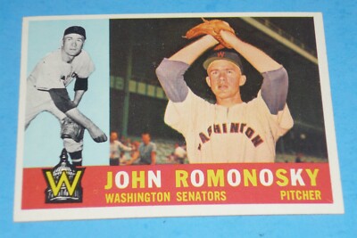 JOHN ROMONOSKY - WASHINGTON SENATORS PITCHER - 1960 TOPPS BASEBALL CARD ...