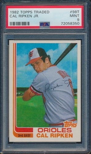1982 TOPPS TRADED BASEBALL #98T CAL RIPKEN RC PSA 9 MINT HOF ROOKIE | eBay
