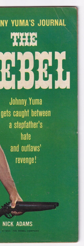 JOHNNY YUMA S JOURNAL THE REBEL By NICK ADAMS ( DELL # 1138 4 COLOR ...
