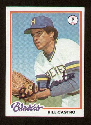 Bill Castro #448 signed autograph auto 1978 Topps Baseball Trading Card ...