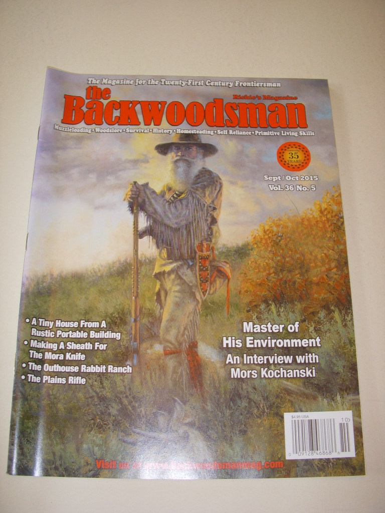 THE BACKWOODSMAN Magazine, SEPTEMBER/OCTOBER 2015, MORS KOCHANSKI ...